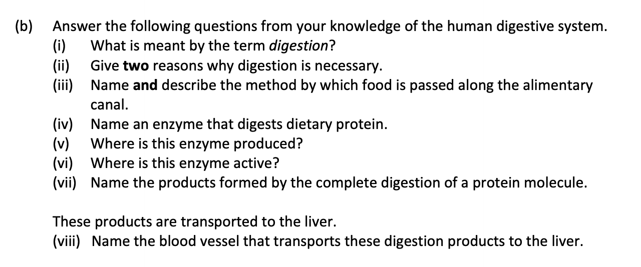 Leaving Cert Biology Digestive System: Answer the following questions f