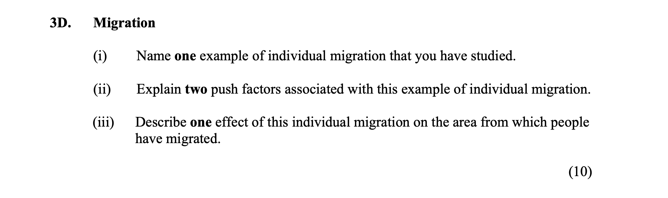 Junior Cycle Geography Population: Migration (i) Name one example