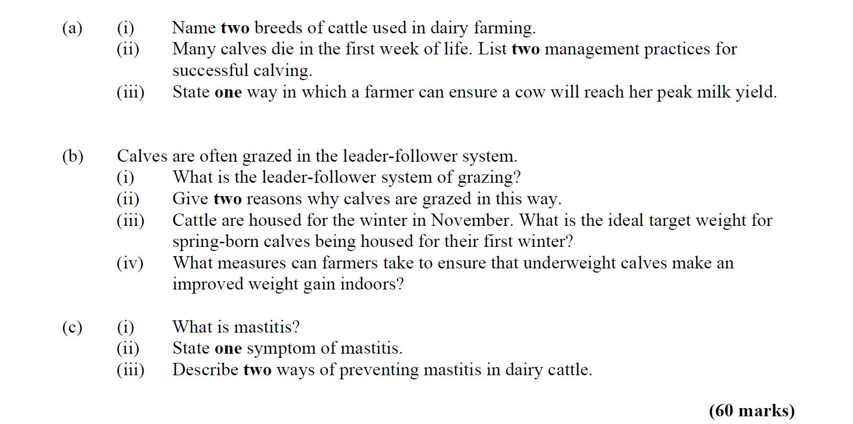 Leaving Cert Agricultural Science Animal Production: a) (i) Name two ...