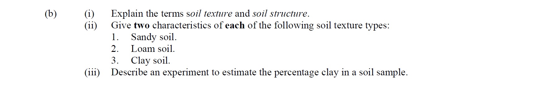 Leaving Cert Agricultural Science Soil Science: Explain the terms soil ...