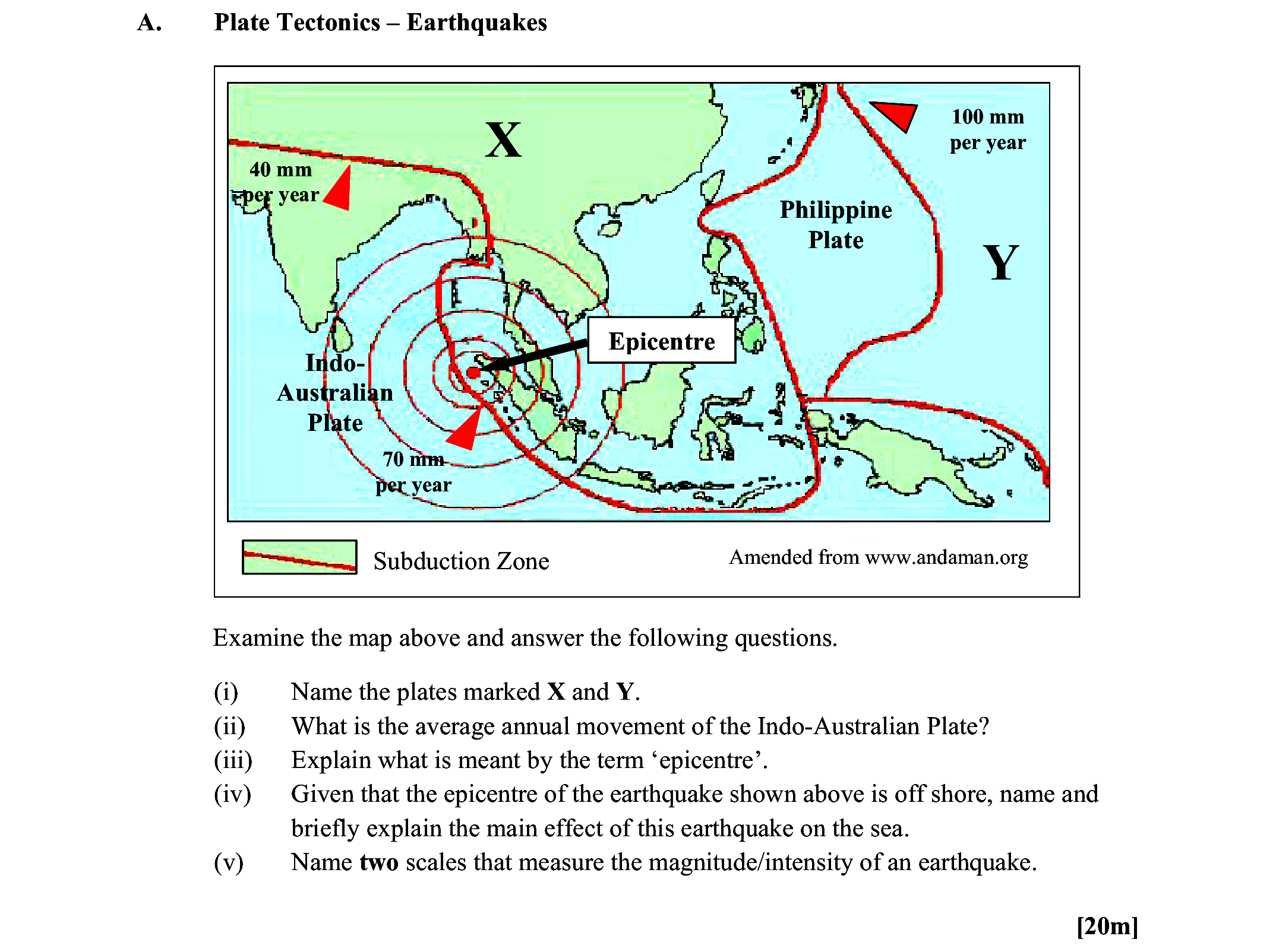 Leaving Cert Geography Tectonic Plates: Examine the map above and answer