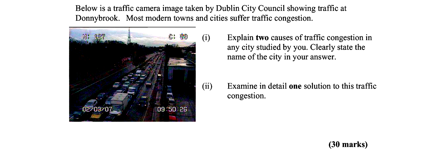 Leaving Cert Geography HUMAN - Urban Geography: Below is a traffic ...