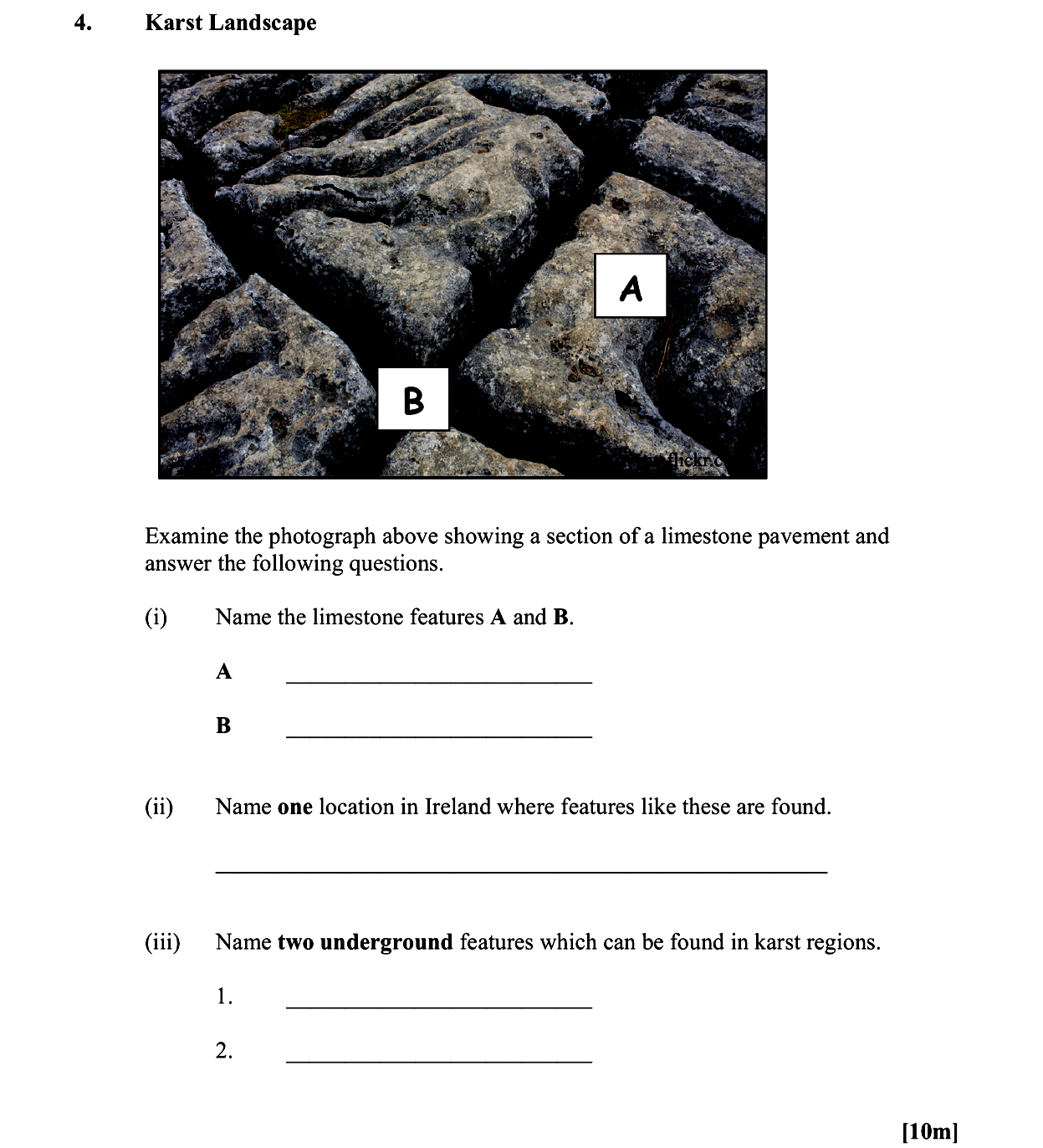 Leaving Cert Geography Karst Regions: Examine the photograph above sho