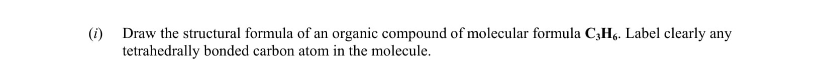Leaving Cert Chemistry Organic Chemistry: Draw the structural formula of a