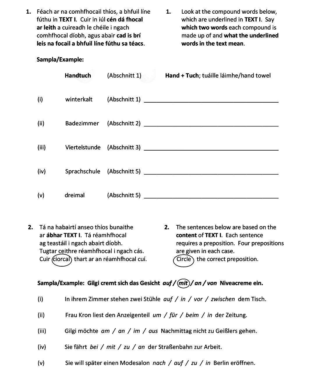 Leaving Cert German Grammar ( Grammatik ): 1. Look at the compound words be