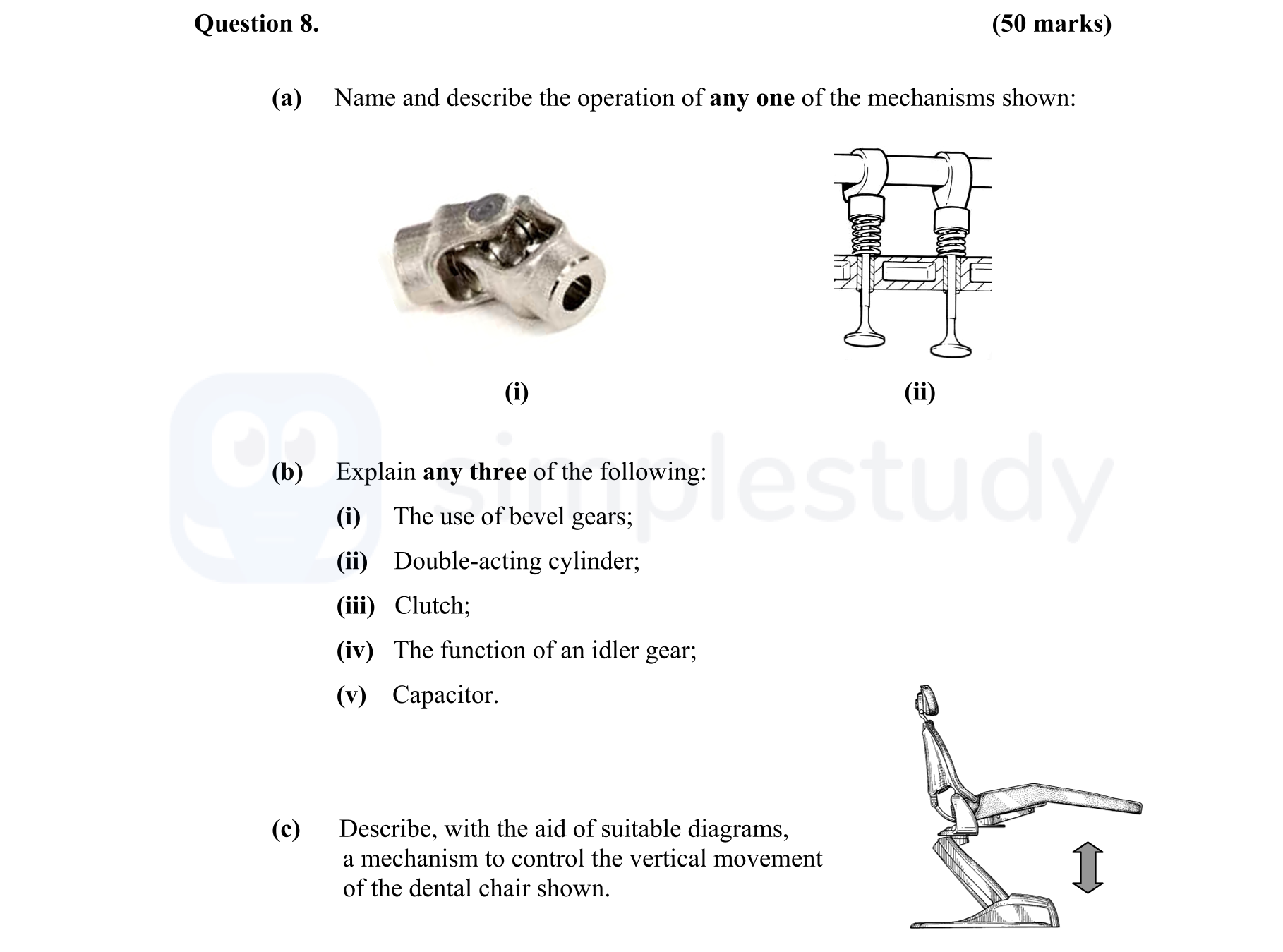 Leaving Cert Engineering Mechanisms: 8. (a) Name and describe the ope