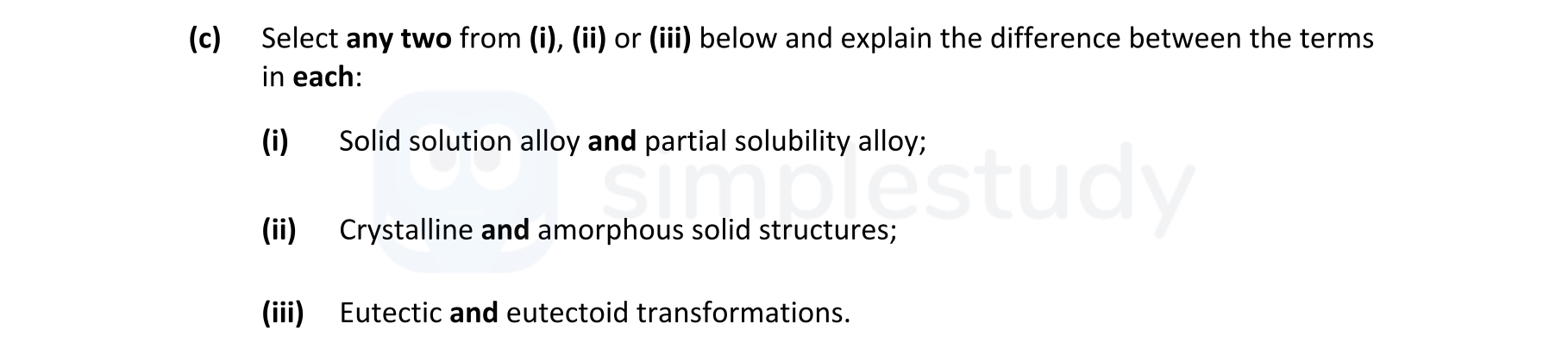 Leaving Cert Engineering The Structure of Materials: Select any two ...