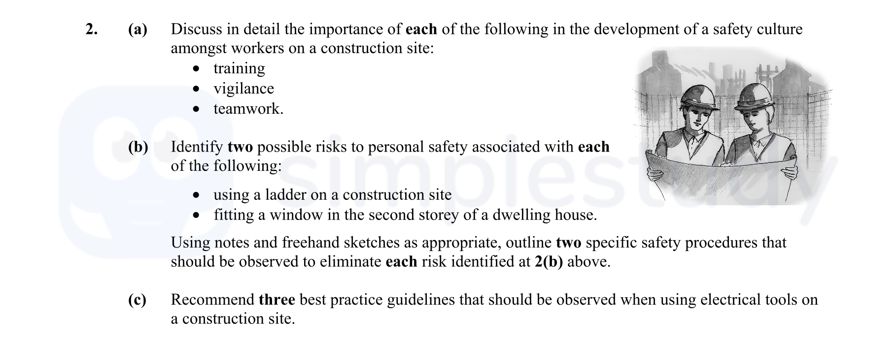 Leaving Cert Construction Studies Site Safety: 2. (a) Discuss in detail ...