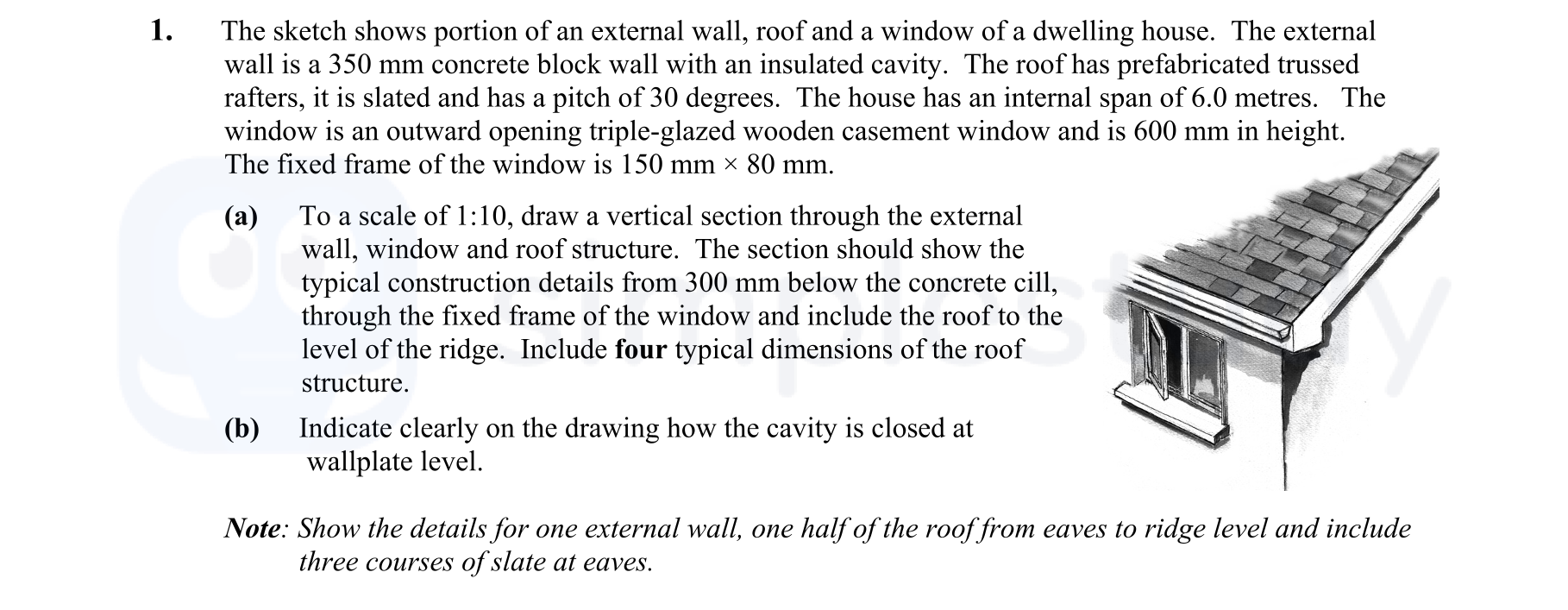 Leaving Cert Construction Studies Windows & Light: The sketch shows ...