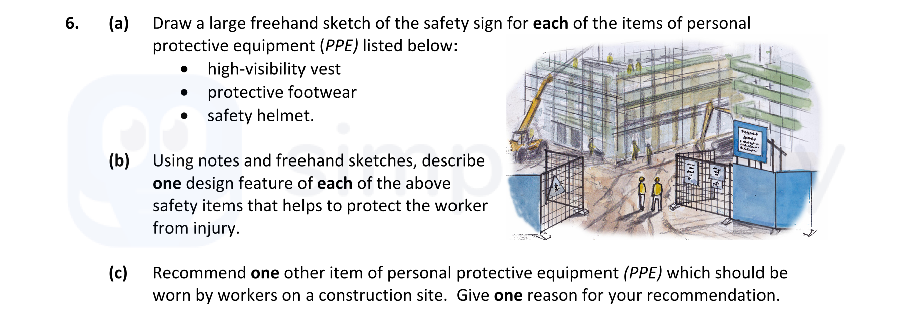 Leaving Cert Construction Studies Site Safety: 6. (a) Draw a large ... Leaving Cert Construction Studies Site Safety: 6. (a) Draw a large ...