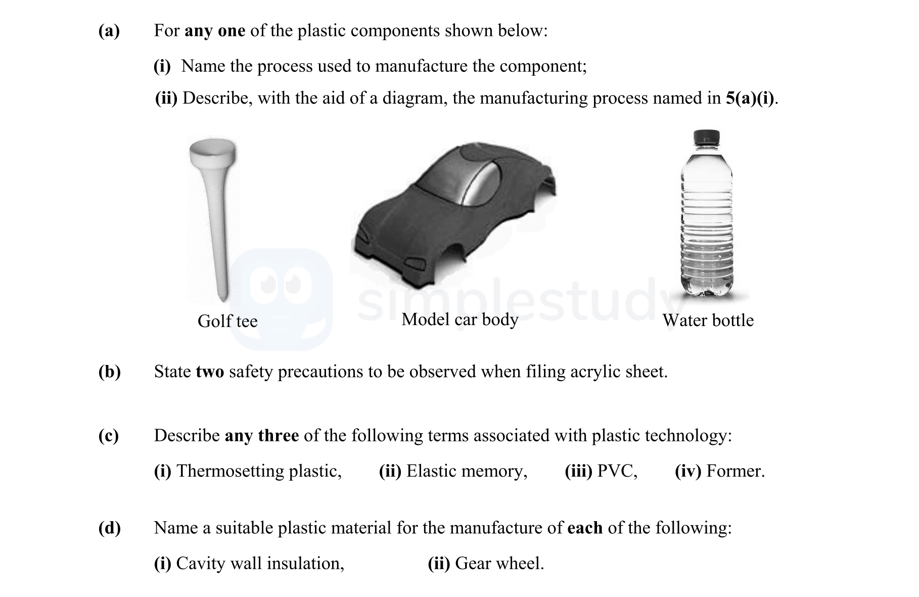 Leaving Cert Engineering Polymers: For any one of the plastic compo