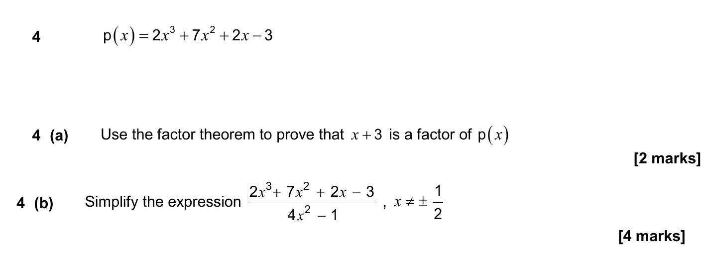 A-Level AQA Maths Mechanics Variable Acceleration - 1D: p(x) = 2x³ + 7x² + 2x - 3 4 (a)