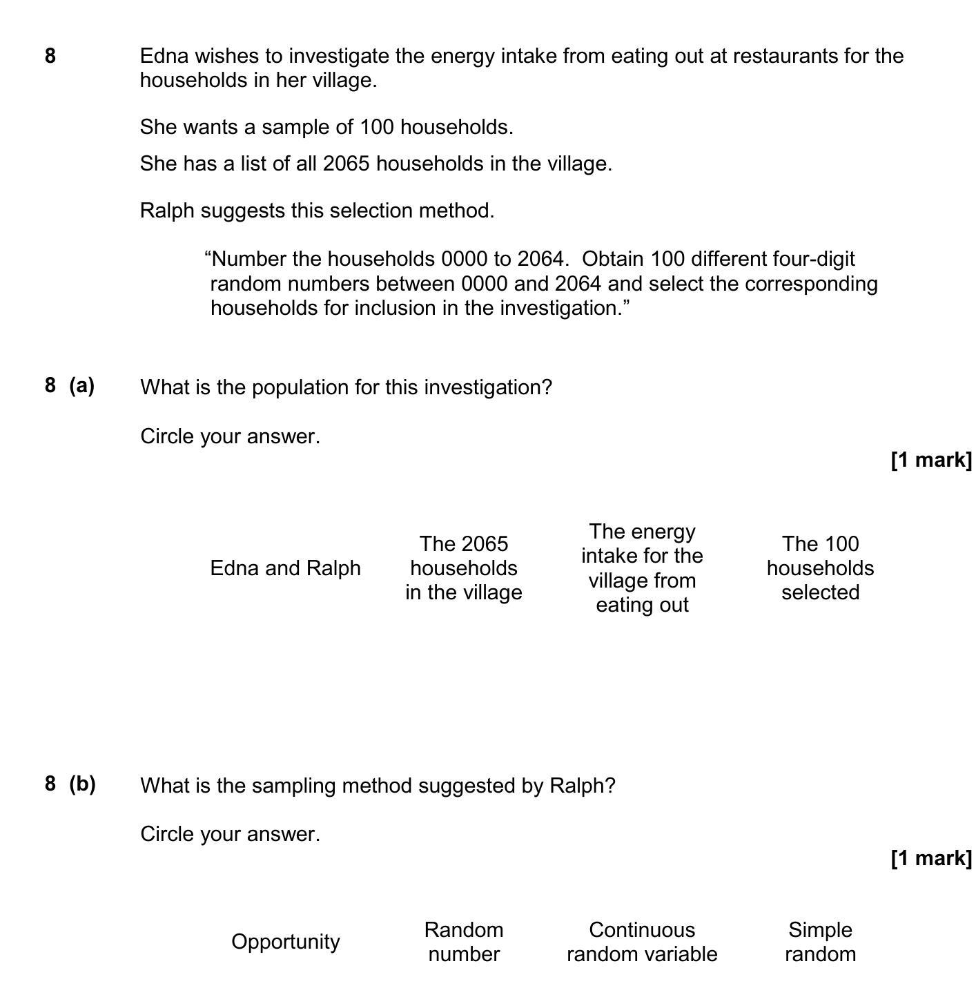 A-Level AQA Maths Mechanics Quantities, Units & Modelling: Edna wishes to investigate the e
