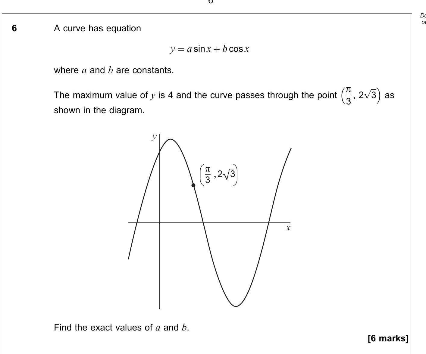 A-Level AQA Maths: Pure 5.2 Trigonometric Functions: A curve has equation $$y = a