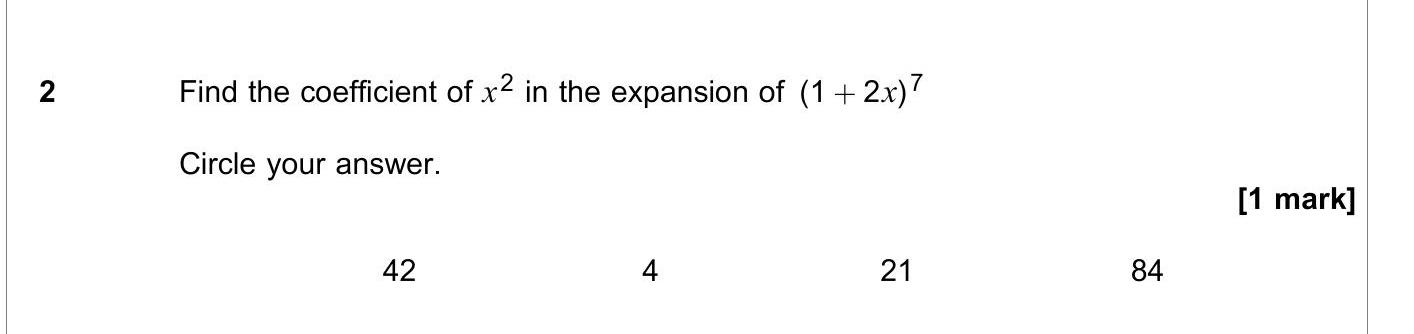 A-Level AQA Maths Pure Binomial Expansion: Find the coefficient of $x^2$ in