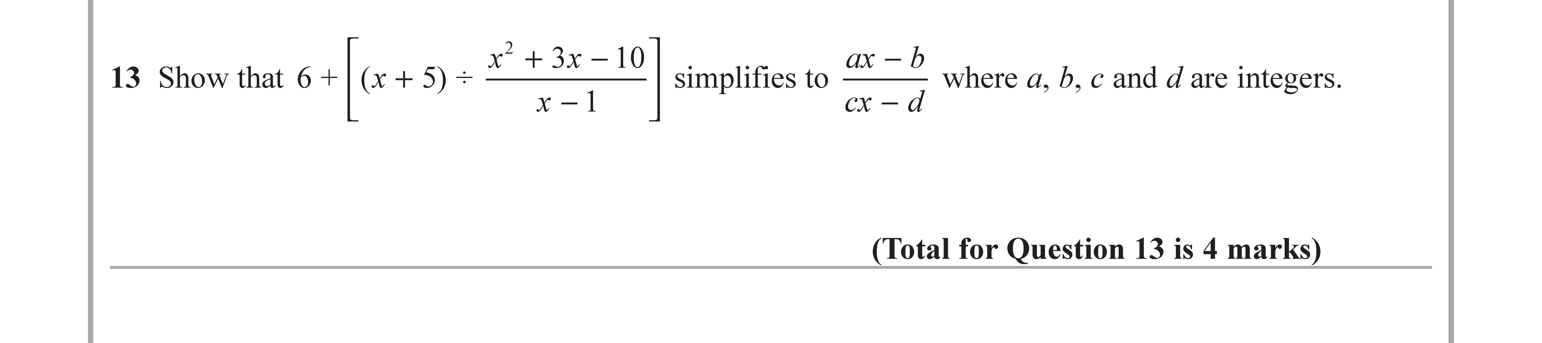 GCSE Edexcel Maths Estimating Gradients & Areas under Graphs: Show that 6 + \[ \frac{(x + 5)
