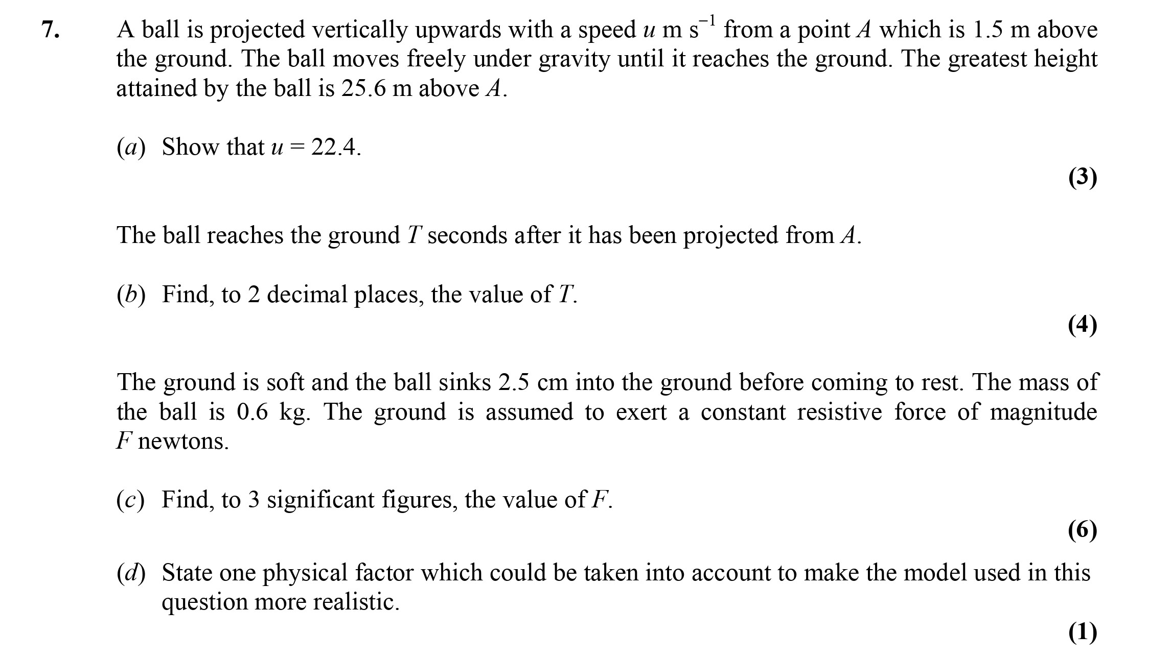 A-Level Edexcel Maths Mechanics Further Forces & Newtons Laws: A ball is projected vertically u
