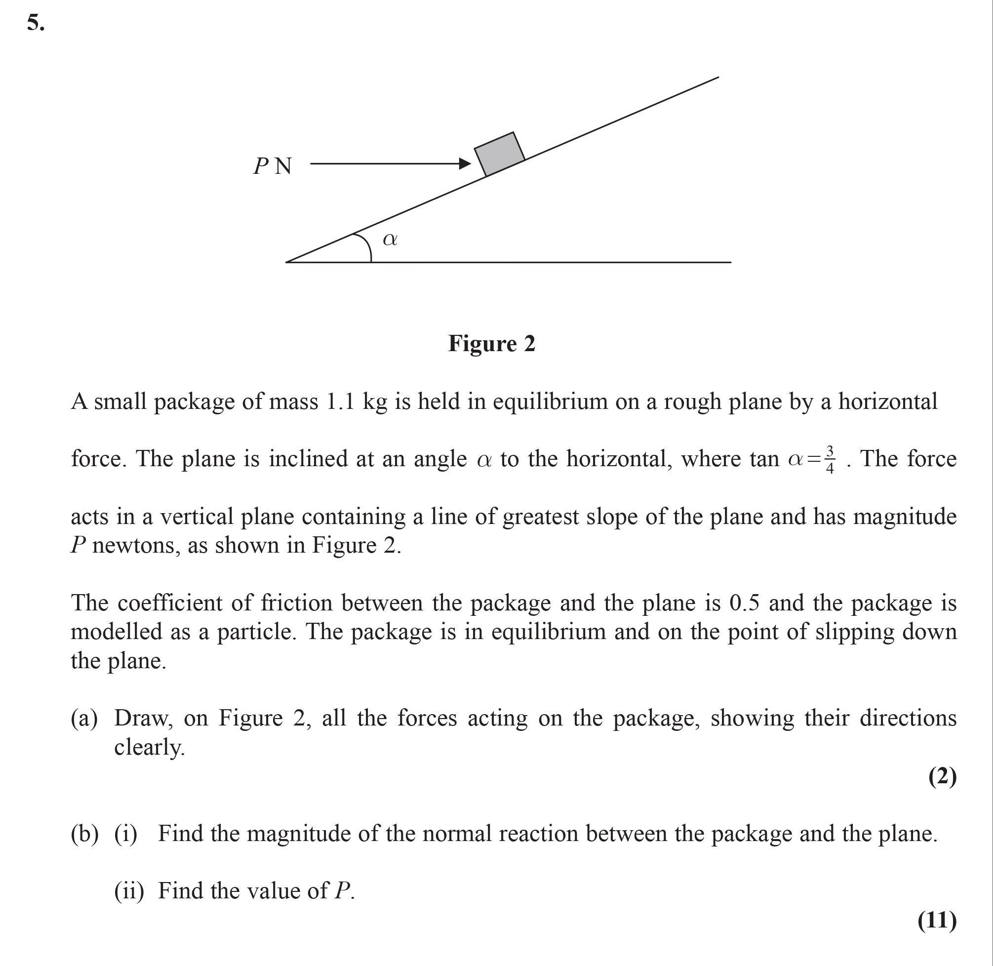 A-Level Edexcel Maths Mechanics Further Forces & Newtons Laws: A small package of mass 1.1 kg i