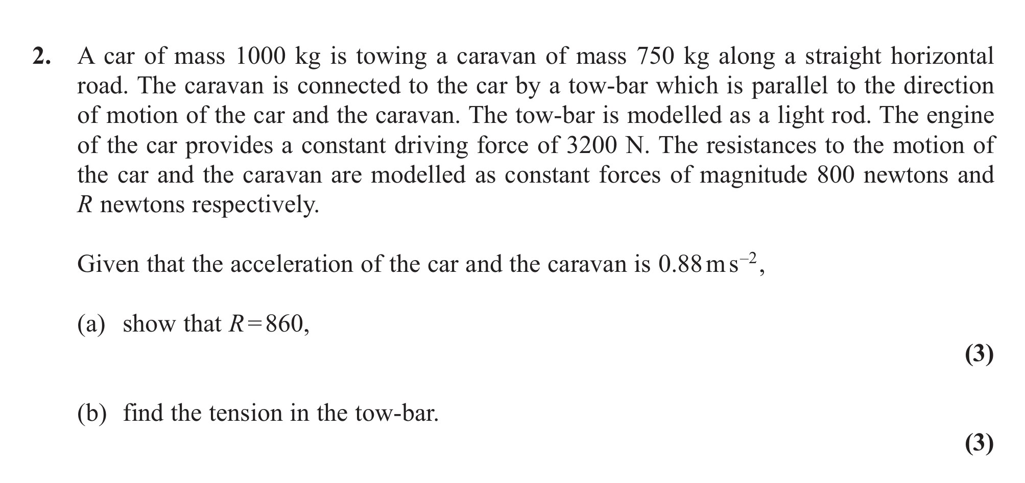 A-Level Edexcel Maths Mechanics Newtons Second Law: A car of mass 1000 ...