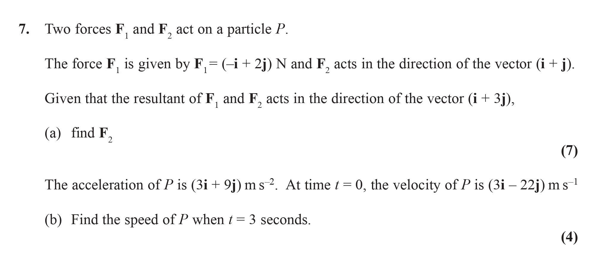 A-Level Edexcel Maths Mechanics Forces: Two forces F₁ and F₂ act on a pa