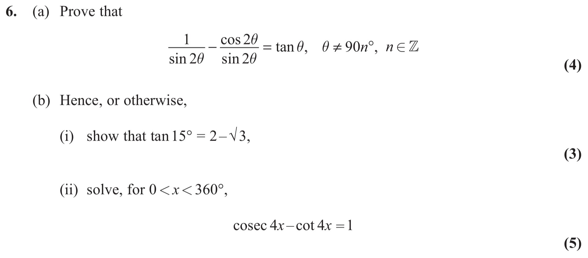 A-Level Edexcel Maths Pure Trigonometric Proof: 6. (a) Prove that ...