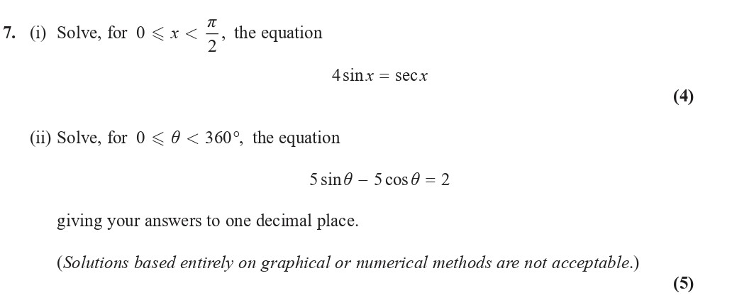 A-Level Edexcel Maths Pure Trigonometric Functions: 7. (i) Solve, for $0 \, \leq