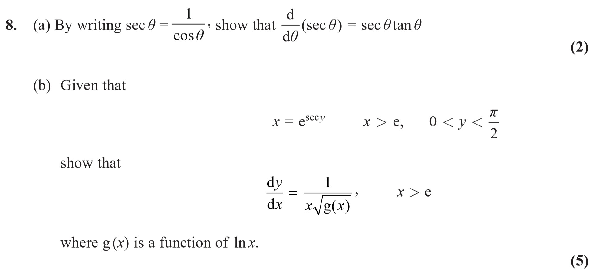 A-Level Edexcel Maths Pure Functions: 8. (a) By writing sec θ = \frac{