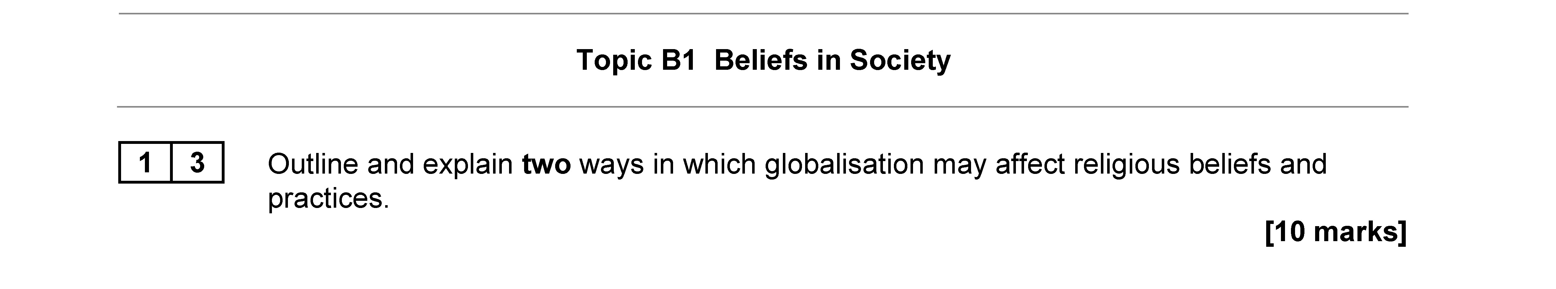 A-Level AQA Sociology Global Development: Outline and explain two ways in