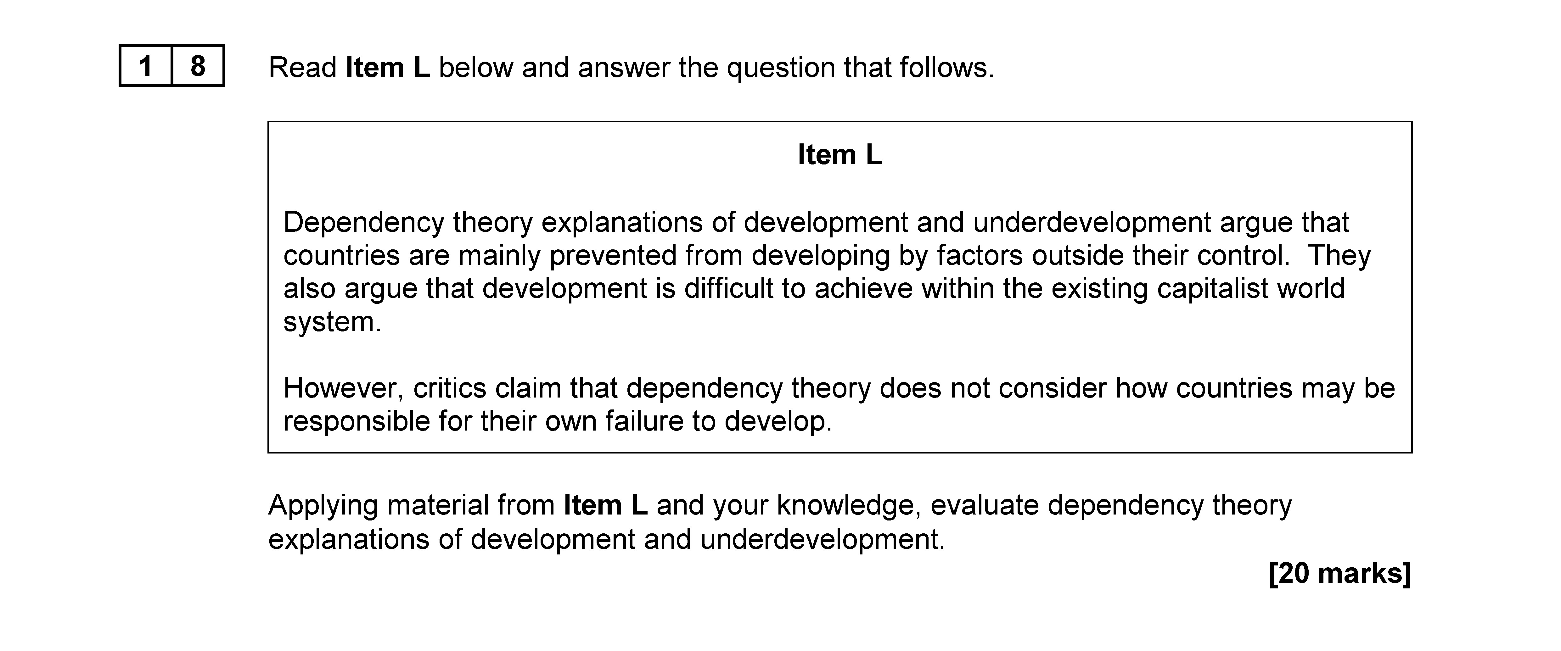 A-Level AQA Sociology Global Development: Read Item L below and answer the