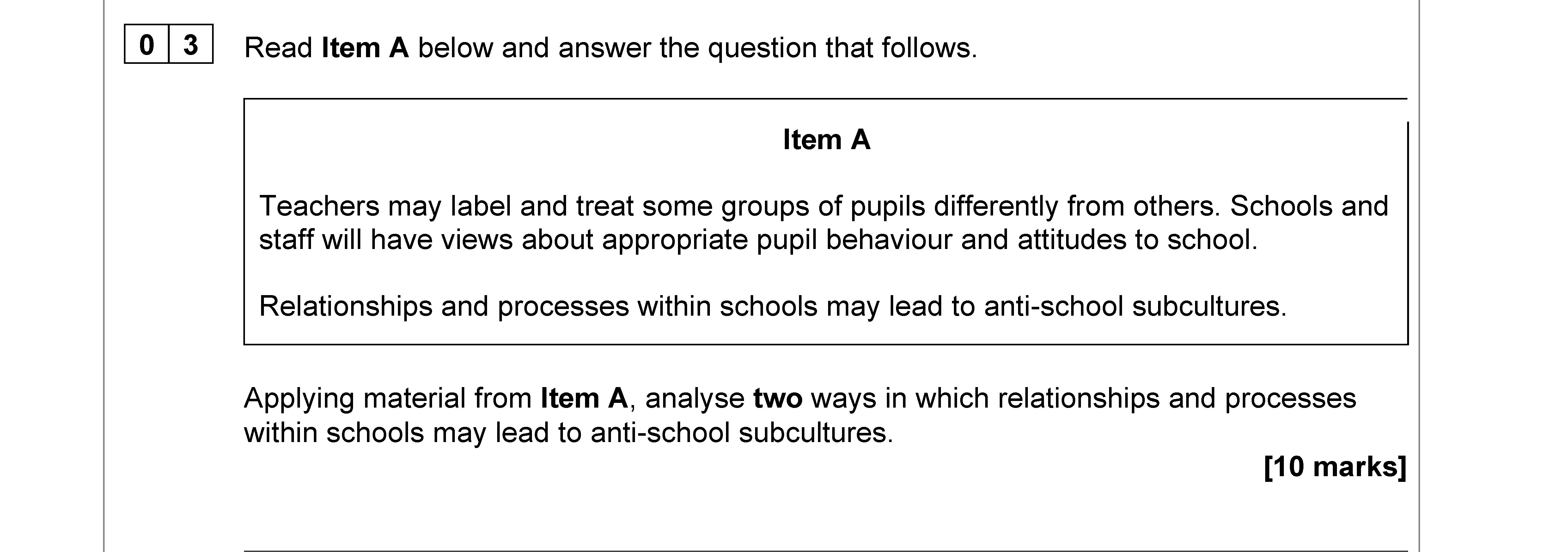 A-Level AQA Sociology Education: Read Item A below and answer the