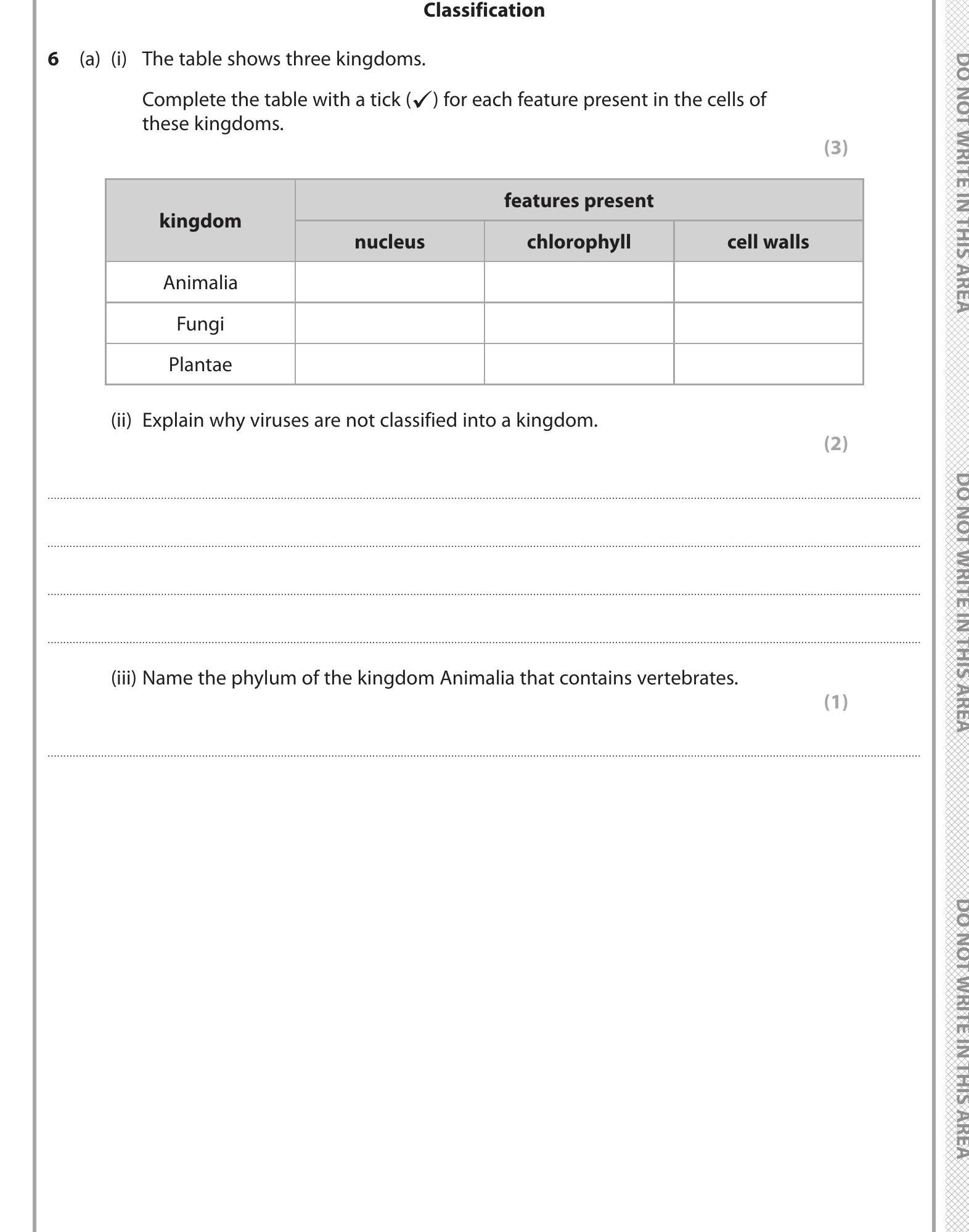 GCSE Edexcel Biology Viruses: The table shows three kingdoms.