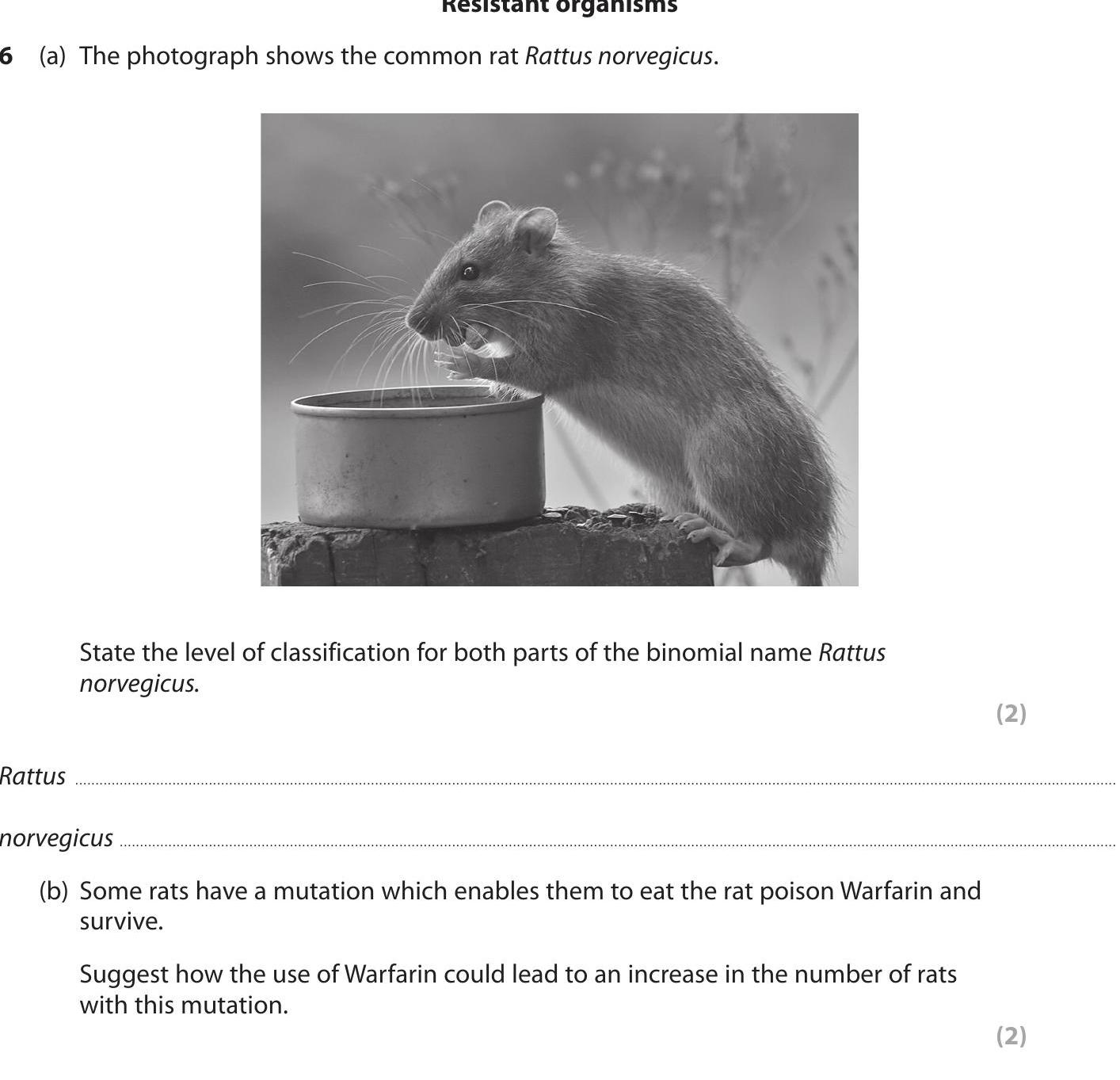 GCSE Edexcel Biology Evolution: 6 (a) The photograph shows the c
