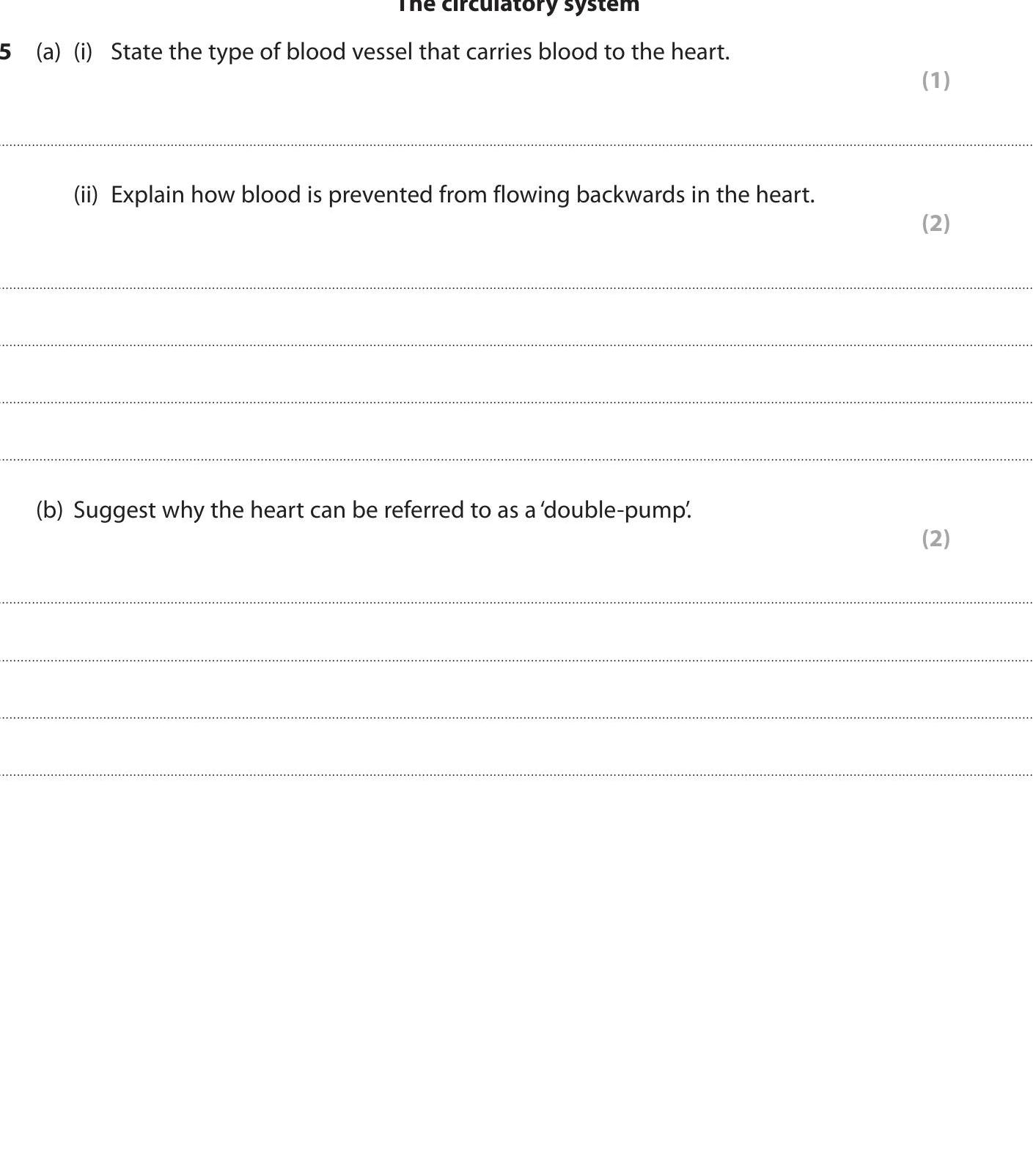 GCSE Edexcel Biology Circulatory system- blood: The circulatory system (a) (i)