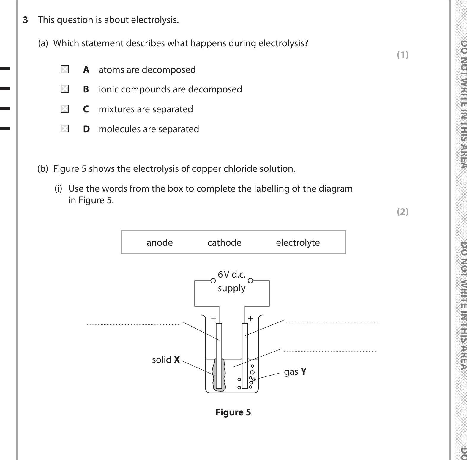 GCSE Edexcel Chemistry The Process of Electrolysis: This question is ...