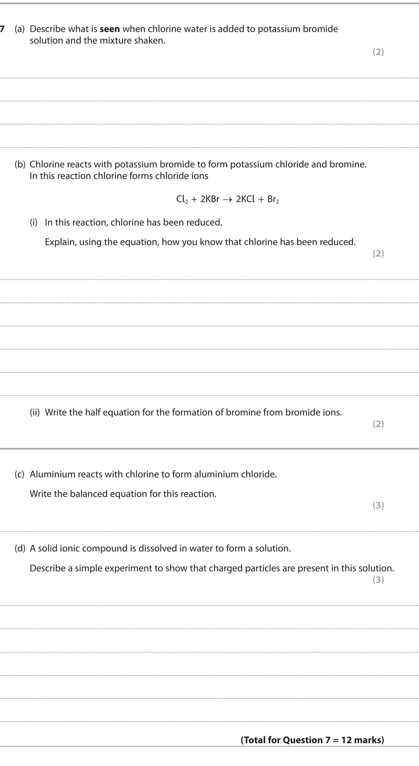 GCSE Edexcel Chemistry Ionic bonding: 7(a) Describe what is seen when