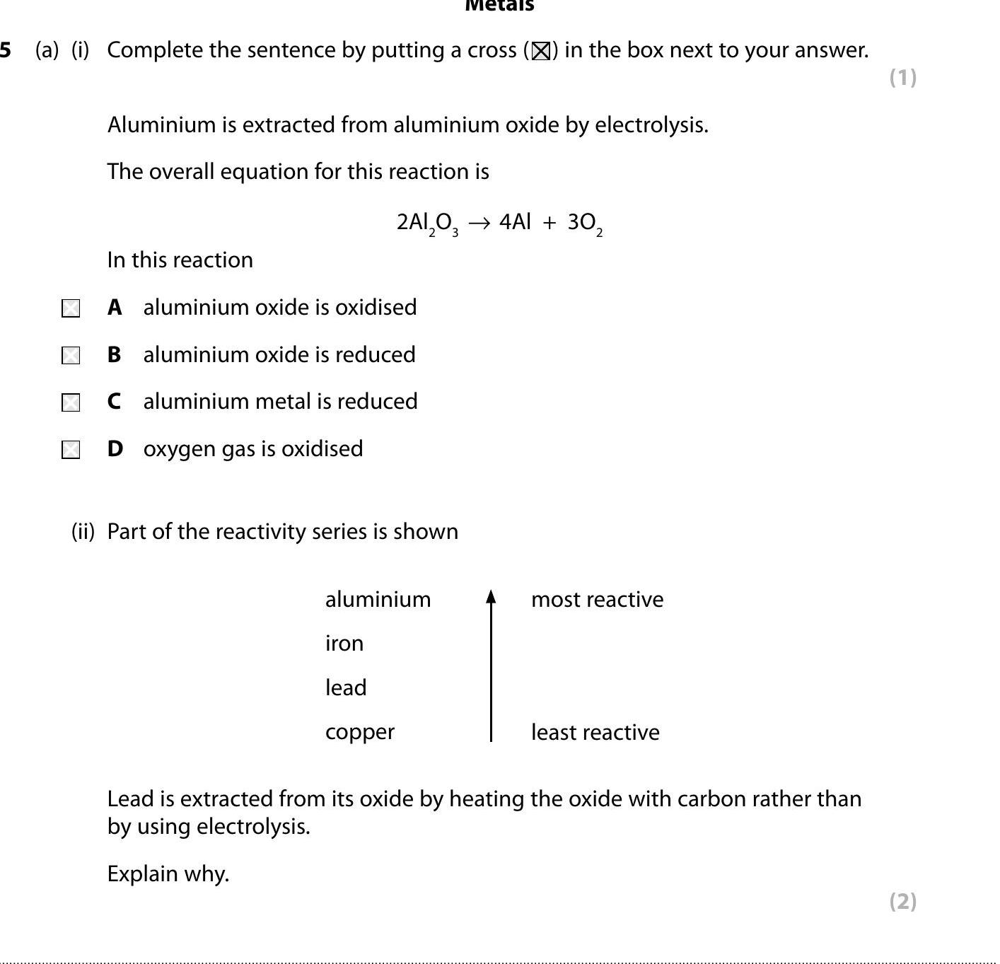 GCSE Edexcel Chemistry The Reactivity Series: 5 (a) (i) Complete the ...