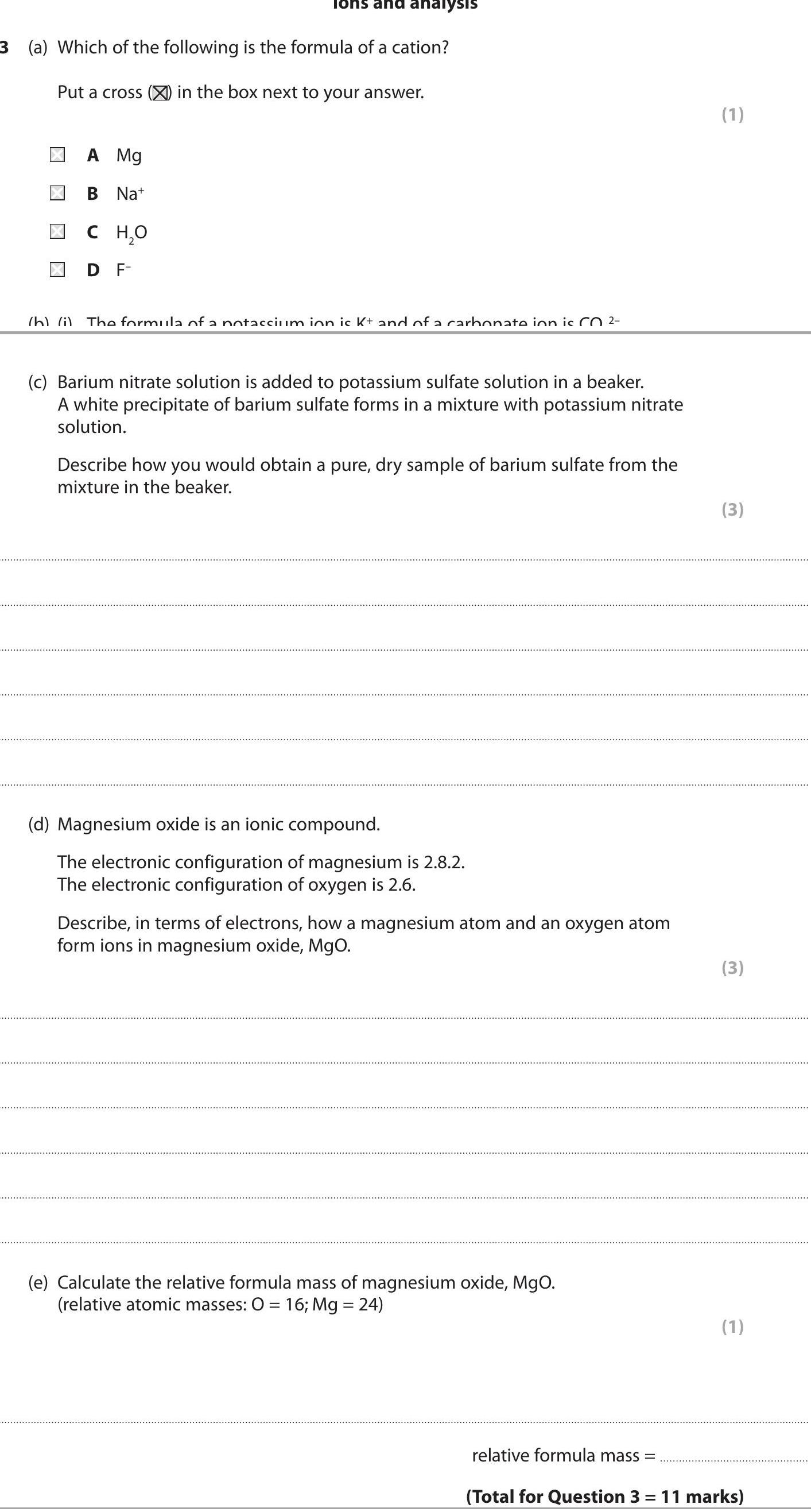 GCSE Edexcel Chemistry Tests for anions: 3 (a) Which of the following is
