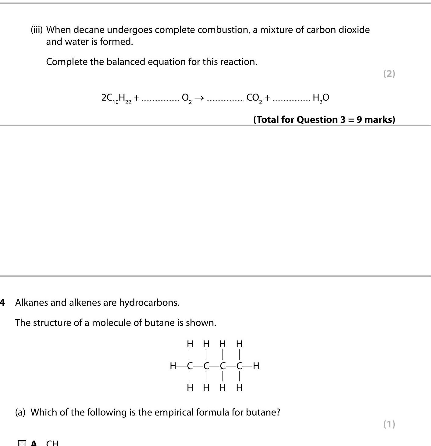 GCSE Edexcel Chemistry Combined Science Unsaturated Hydrocarbons: When decane undergoes complete c