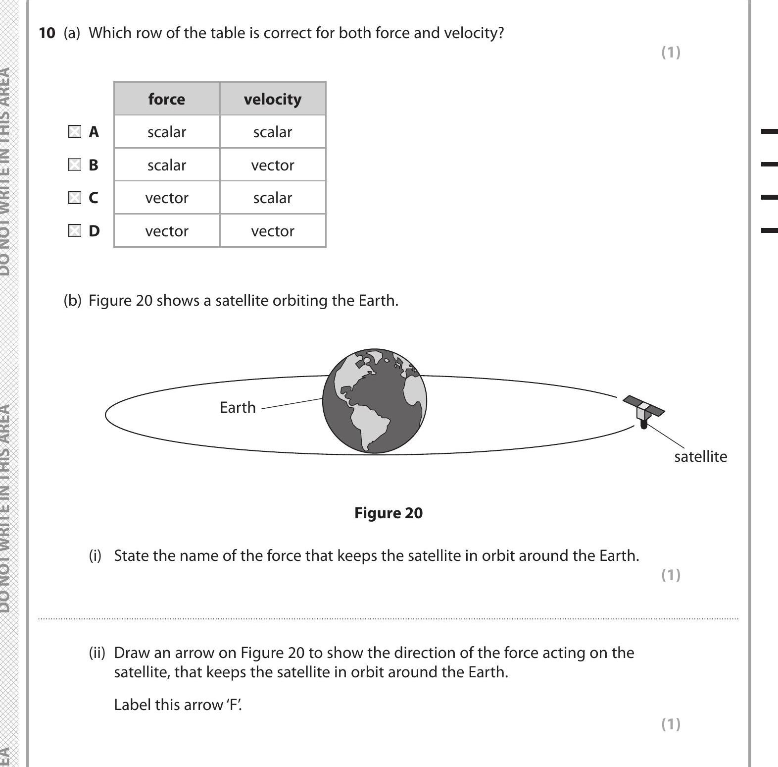GCSE Edexcel Physics Forces & vector diagrams: 10 (a) Which row of the ...