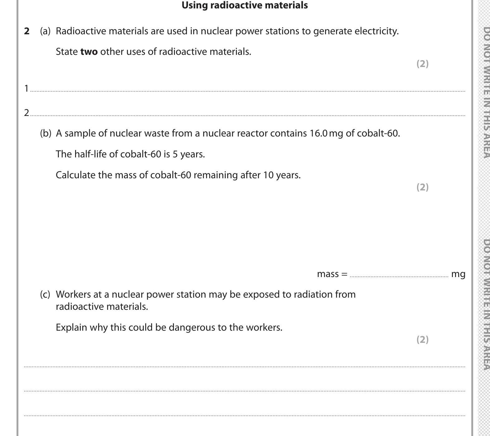 GCSE Edexcel Physics Half life: Using radioactive materials
