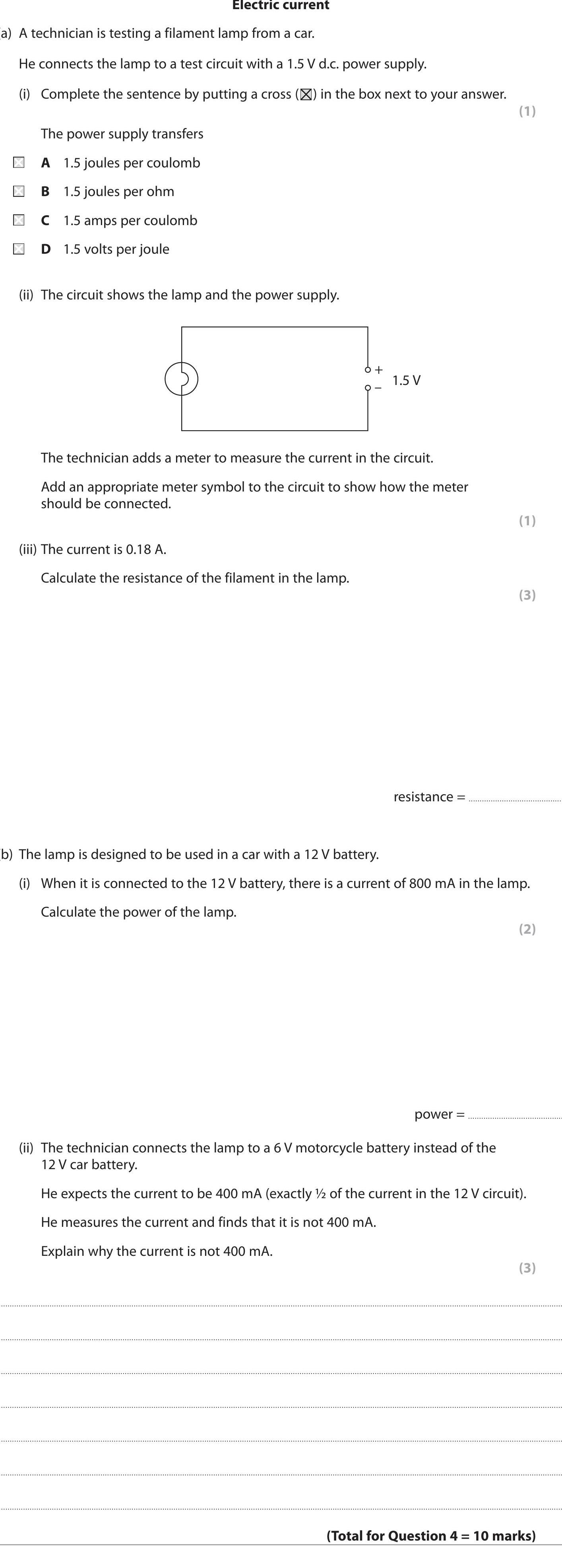 GCSE Edexcel Physics Current: A technician is testing a filame