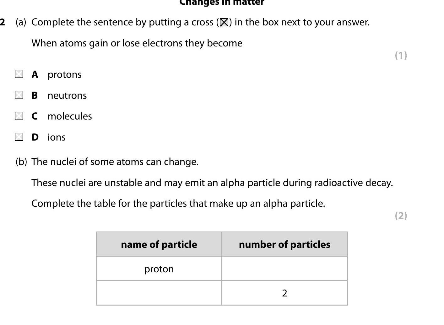 GCSE Edexcel Physics Types of radiation: Complete the sentence by putting
