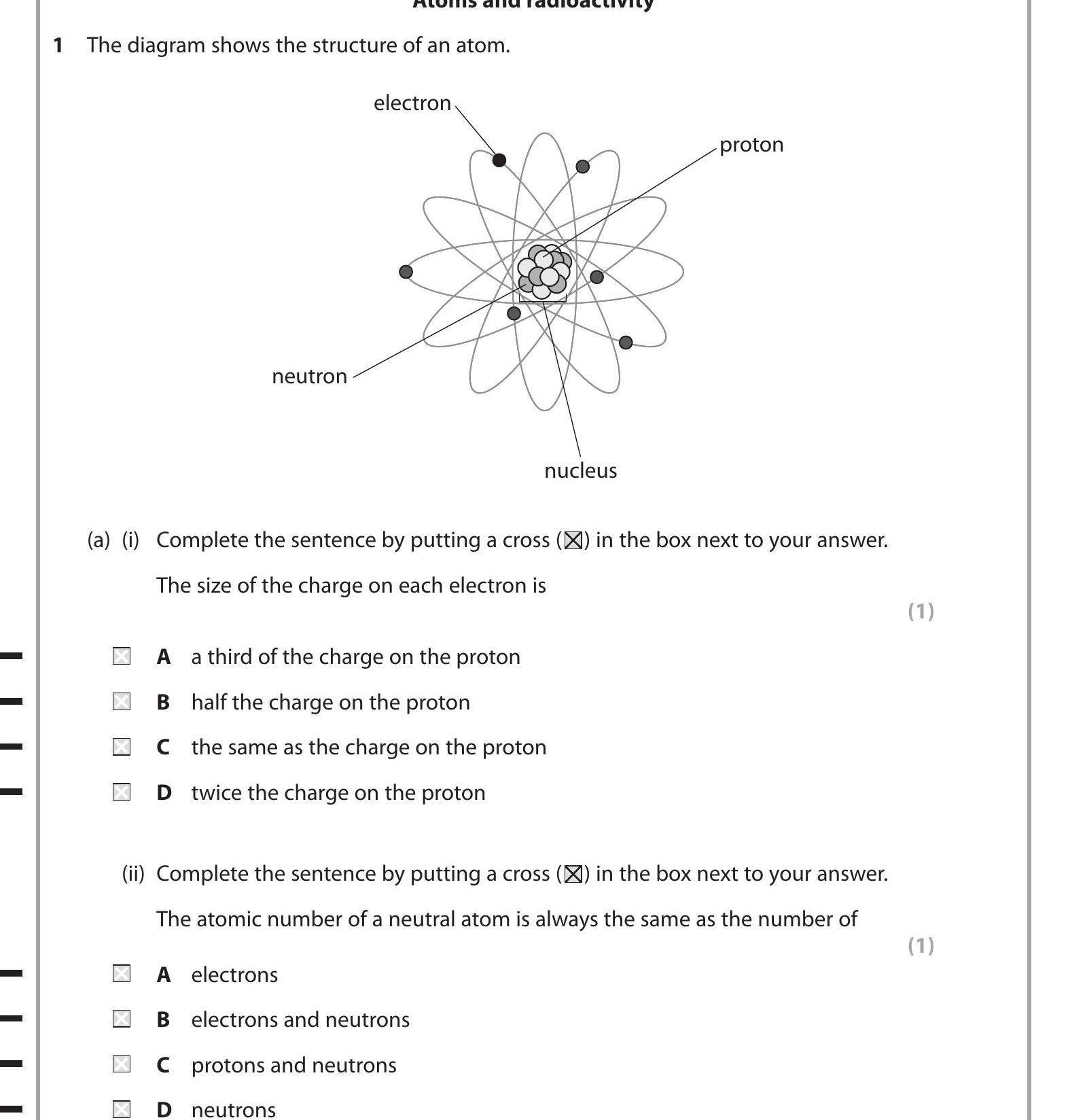 GCSE Edexcel Physics Discovery of the atom: The diagram shows the structure