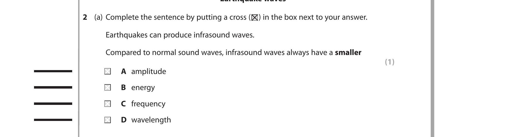 GCSE Edexcel Physics Infrared & seismic waves: Complete the sentence by ...