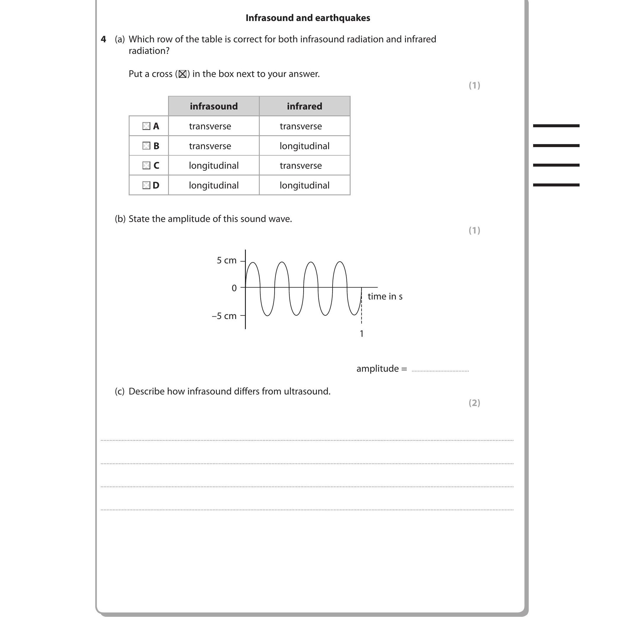 GCSE Edexcel Physics Infrared & seismic waves: Which row of the table ...