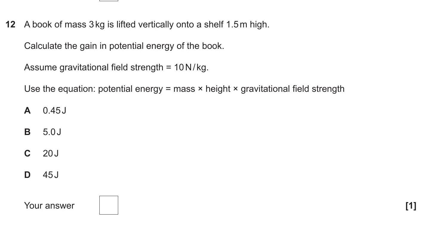 GCSE OCR Gateway Physics 1.1 Energy Changes in a System: A book of mass 3 kg is lifted ve