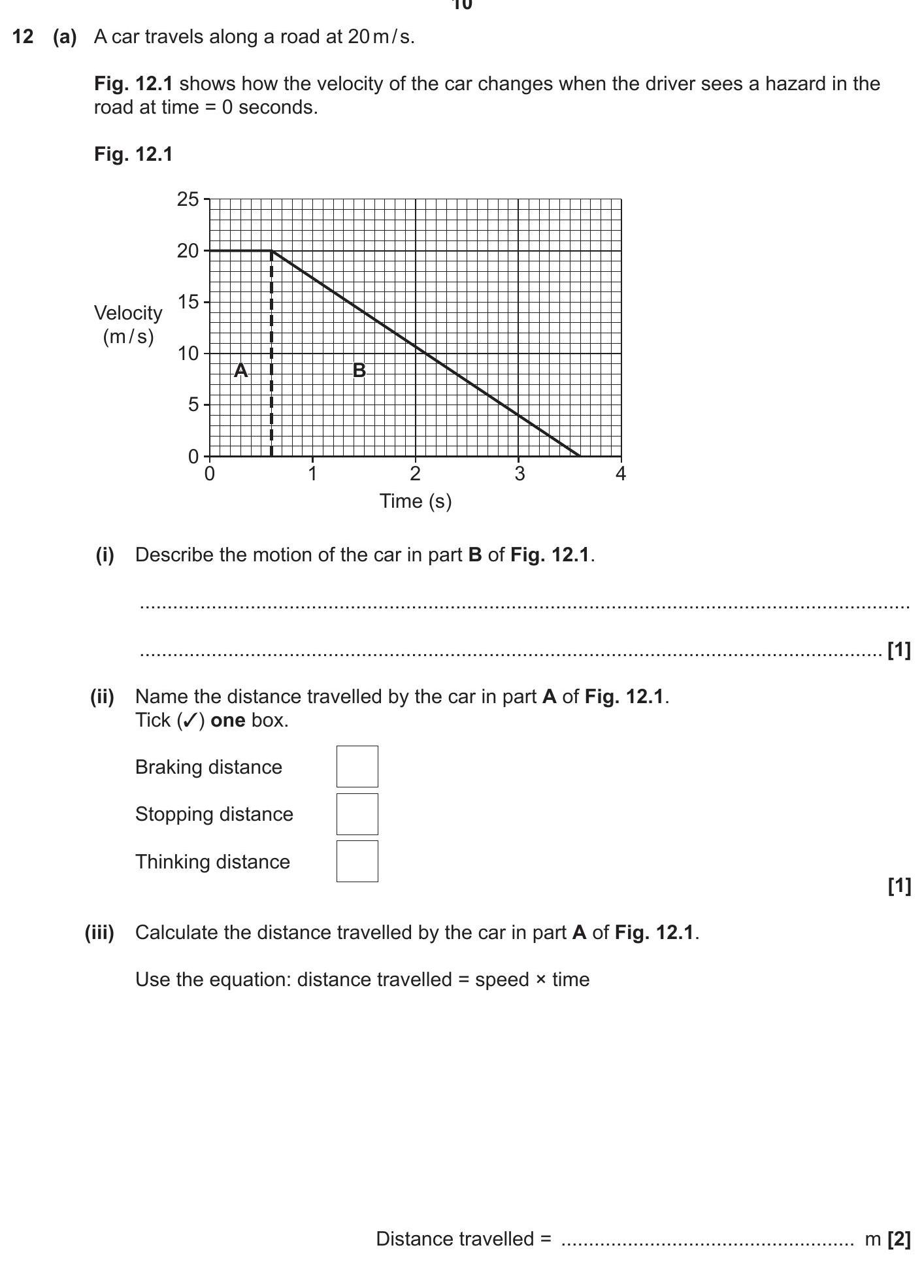 Gcse Ocr Gateway Physics Combined Science Newtons Laws Of Motion A Car Travels Along A Road At 20